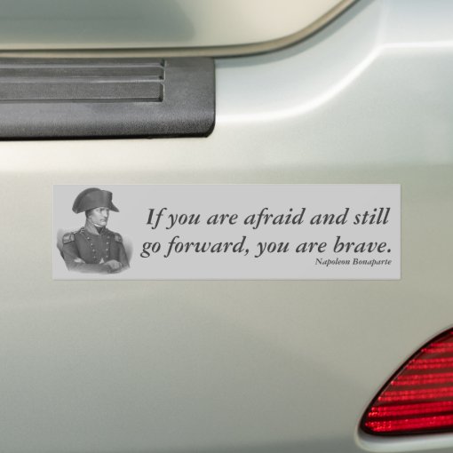 Napoleon Bonaparte Quote Bumper Sticker | Zazzle