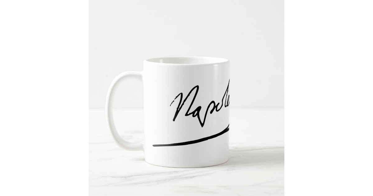 Napoleon Bonaparte signature Coffee Mug | Zazzle
