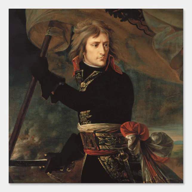 Napoleon Bonaparte's Rally at the Battle of Arcole Sign | Zazzle