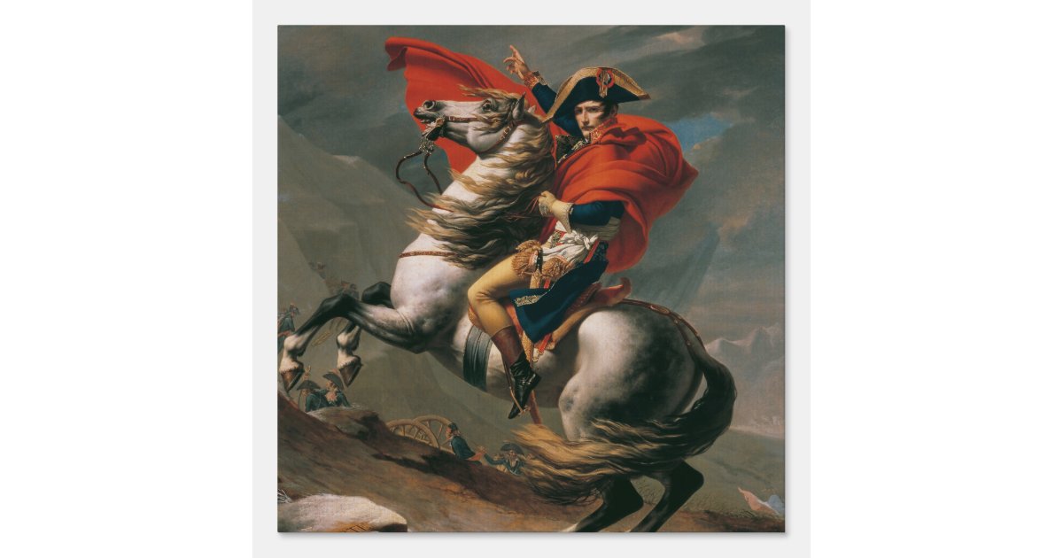Napoleon with Horse, Battle of St. Bernard Pass Sign | Zazzle