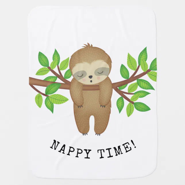 Nappy Time Quote Cute Sleepy Sloth Trendy Baby Blanket | Zazzle