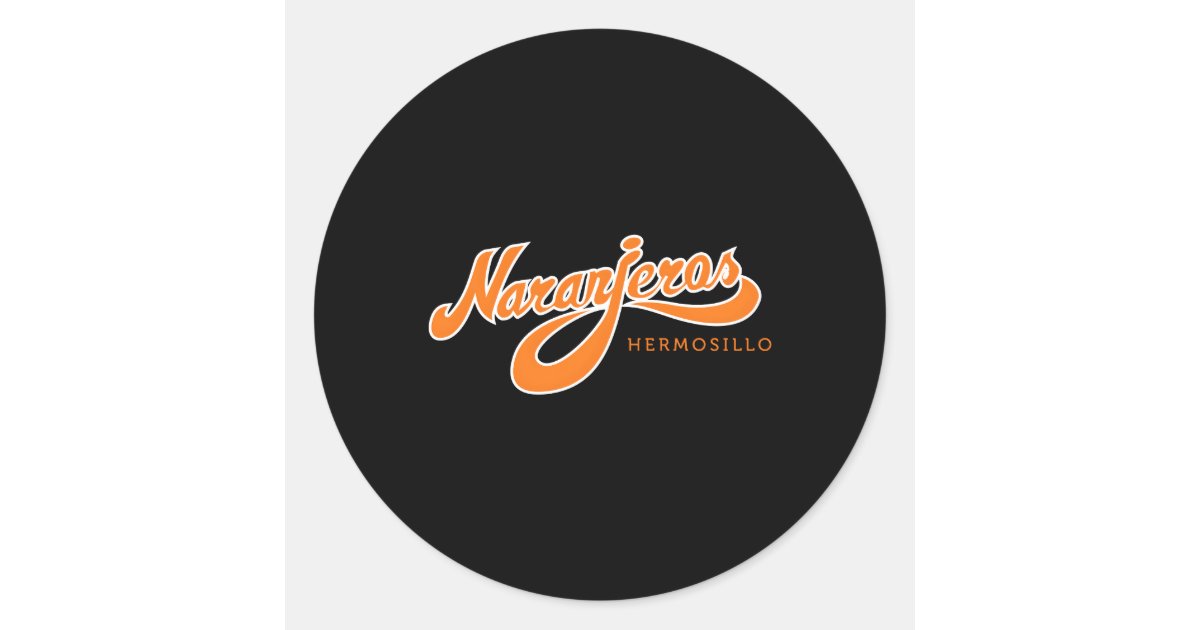 Naranjeros De Hermosillo Classic Round Sticker | Zazzle