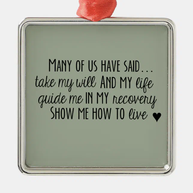 Narcotics Anonymous 3rd Step Prayer Ornament | Zazzle