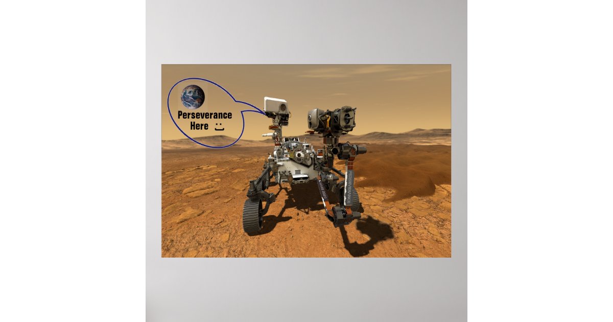 NASA / Perseverance Here / : ) / Poster | Zazzle
