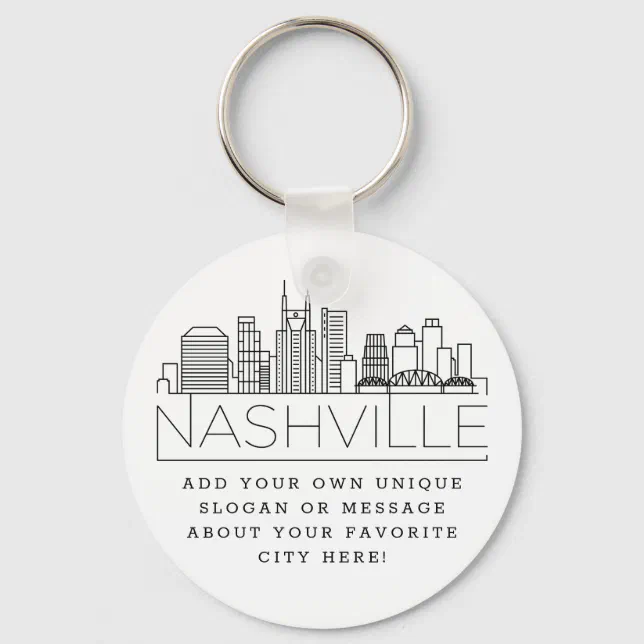 Nashville Stylized Skyline | Custom Slogan Keychain | Zazzle