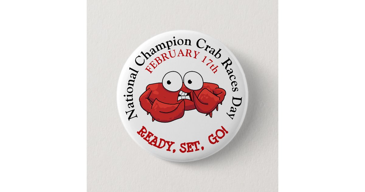 National Champion Crab Races Day Button | Zazzle