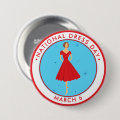 National Dress Day Button | Zazzle