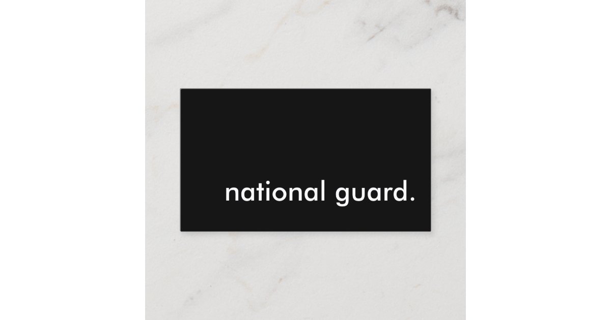 national guard. business card | Zazzle