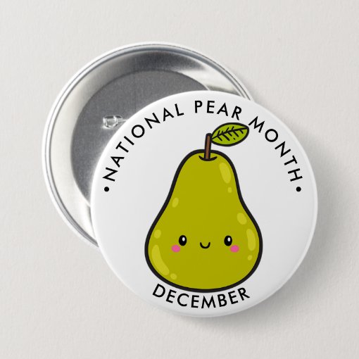 National Pear Month Button | Zazzle