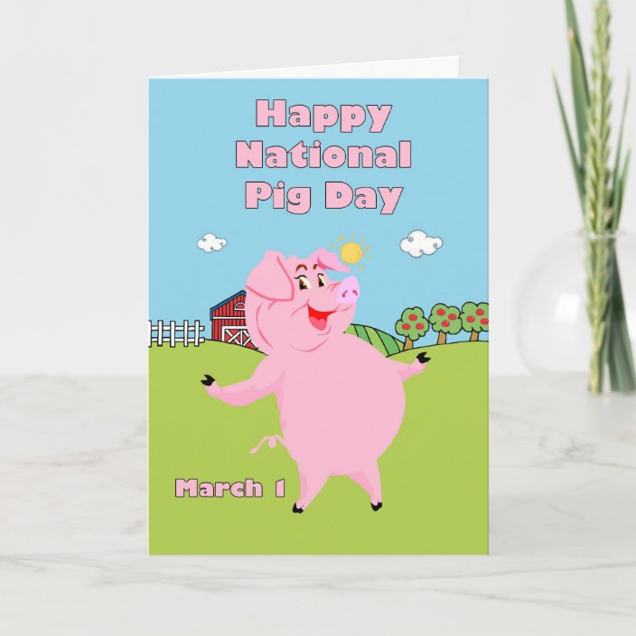 National Pig Day March 1st Card | Zazzle.com