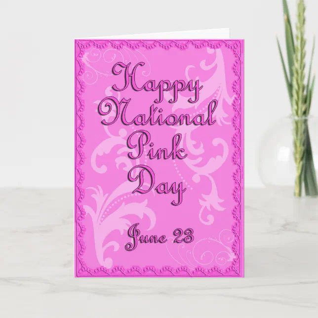 National Pink Day June 23 Card | Zazzle