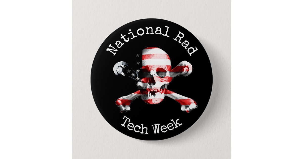 "National Rad Tech Week" with skull Button | Zazzle