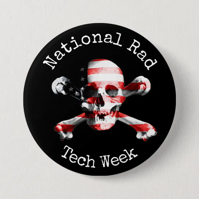 "National Rad Tech Week" with skull Button | Zazzle