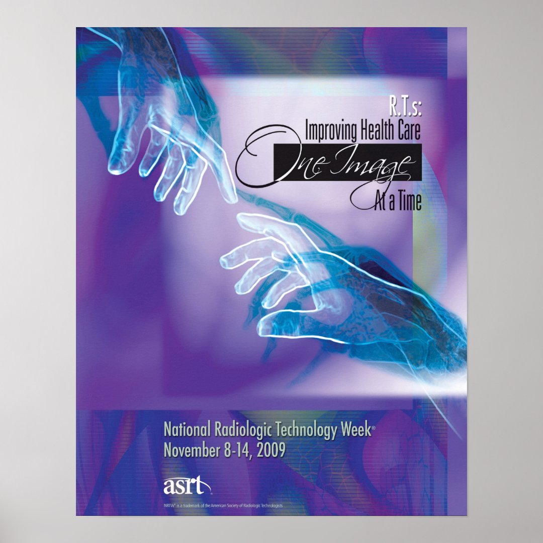 National Radiologic Technology Week 2009 poster | Zazzle