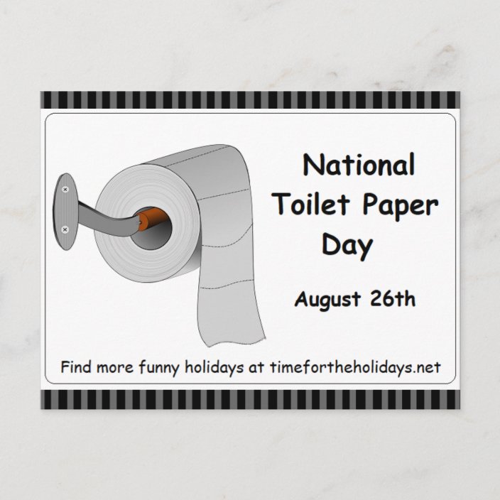 National Toilet Paper Day Food Holidays Postcard | Zazzle.com