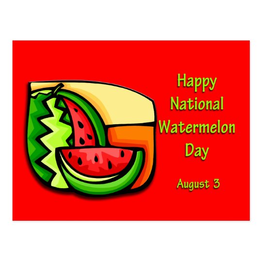 National Watermelon Day August 3 Postcard | Zazzle.com
