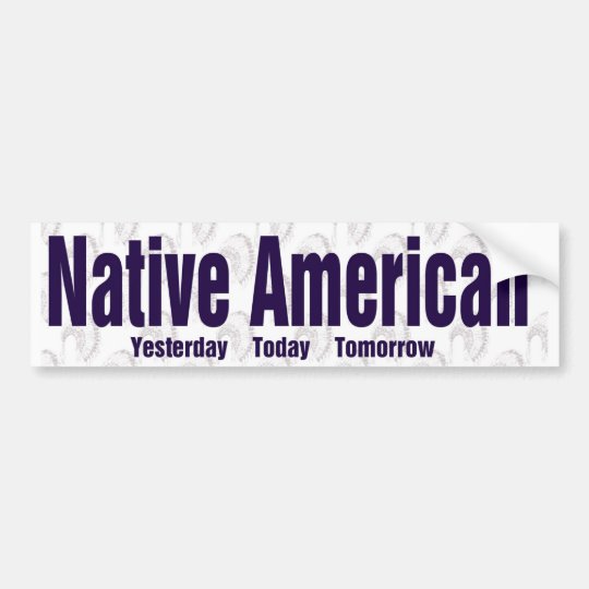 Native american bumper sticker | Zazzle.com