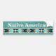 Native American BUMPER STICKER | Zazzle