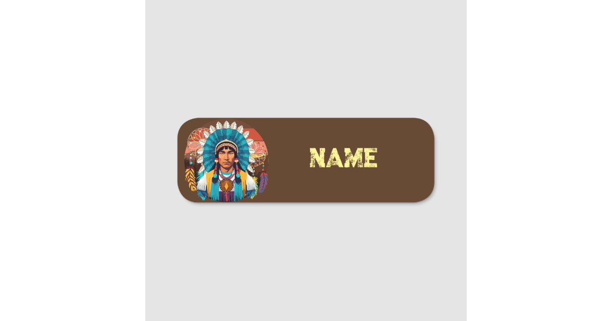 Native American Chief Powerful Portrait Name Tag | Zazzle
