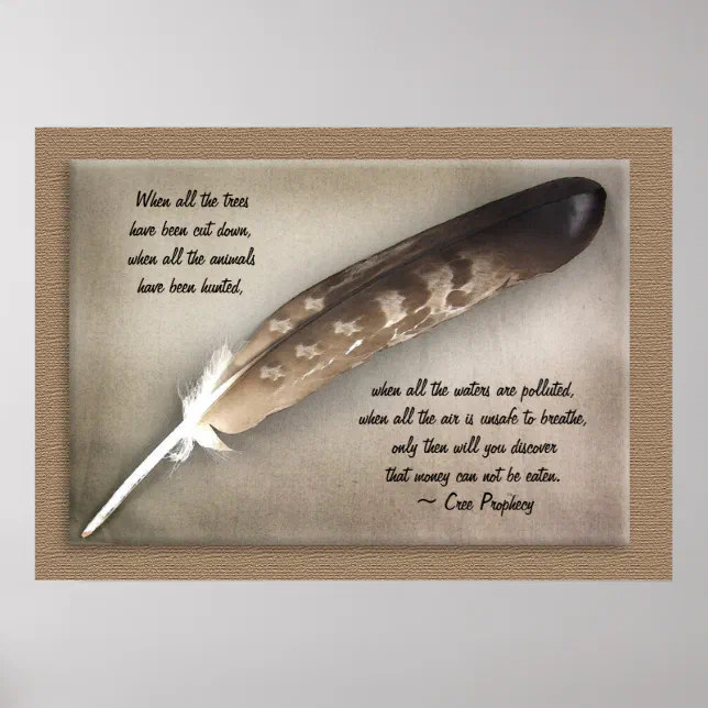 Native American Indian Cree Prophecy eagle feather Poster | Zazzle