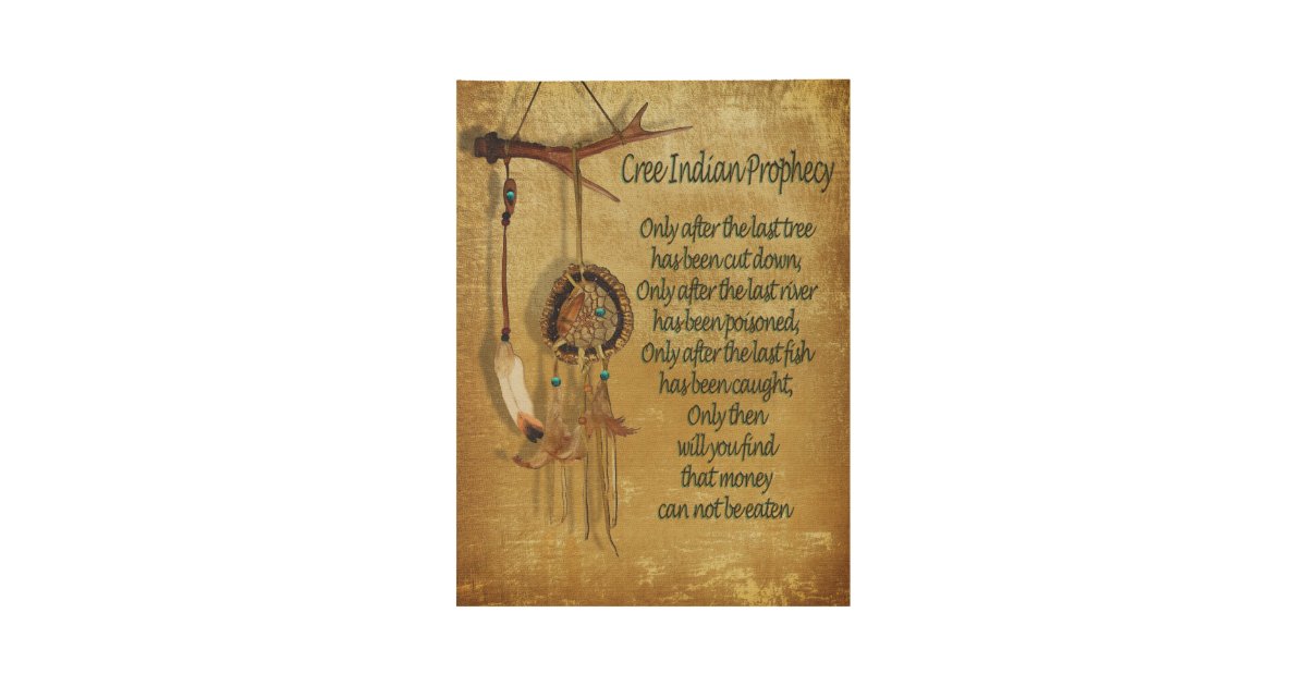 Native American Indian "Cree Prophecy" Wood Poster | Zazzle