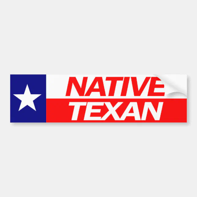 NATIVE TEXAN Bumper Sticker | Zazzle