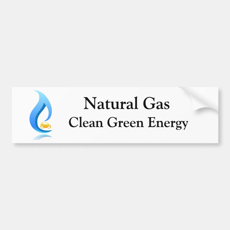 Natural Gas Clean Green Energy Bumper Sticker | Zazzle
