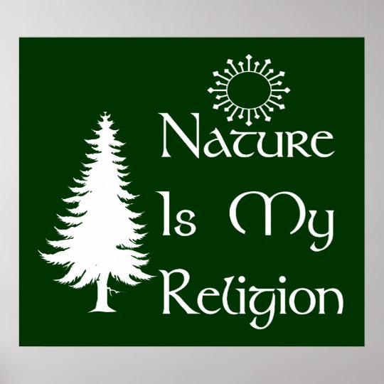 Natural Religion Poster | Zazzle.com