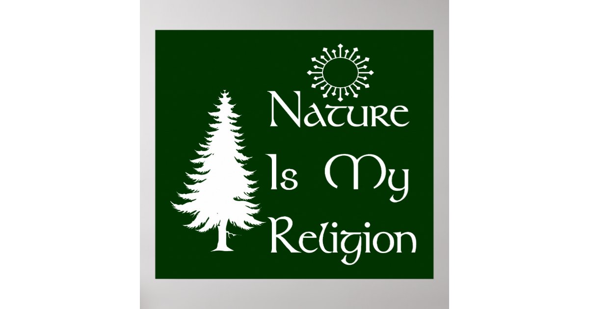 Natural Religion Poster | Zazzle
