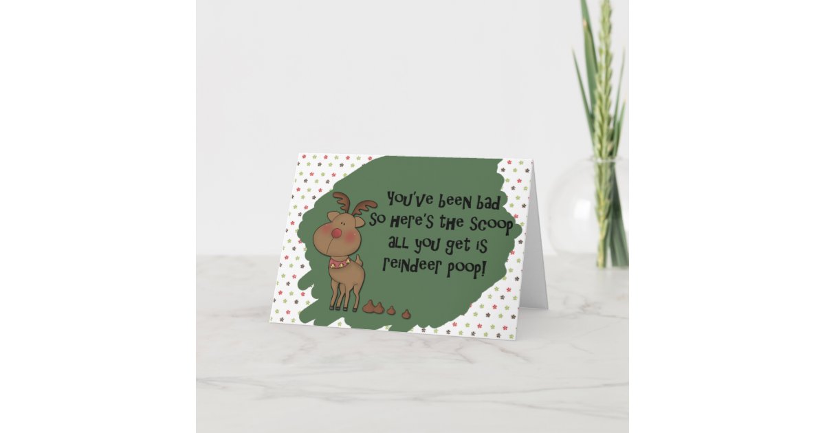 Naughty Funny Christmas Reindeer Poop Card | Zazzle