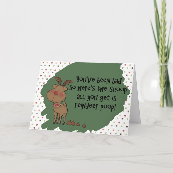 Naughty Funny Christmas Reindeer Poop Card | Zazzle.com
