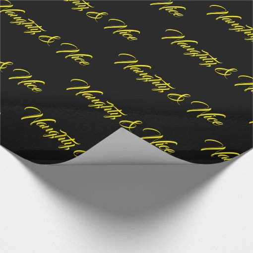 Naughty & Nice Yellow Script on Black - Wrapping Paper | Zazzle