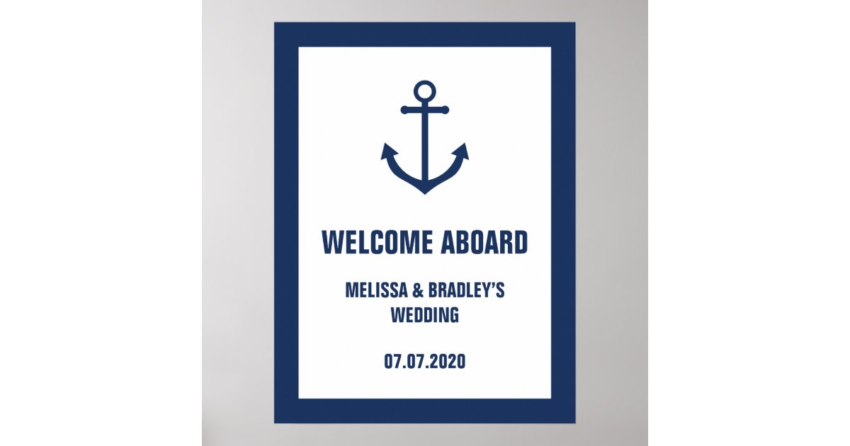 Nautical Anchor Wedding Welcome Aboard Sign | Zazzle