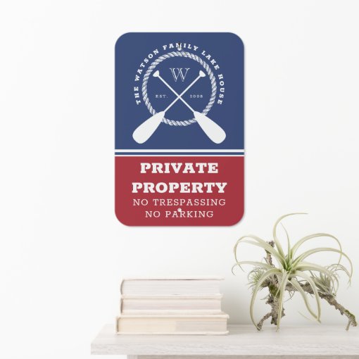 Nautical Monogram Lake House Private Property Metal Sign | Zazzle