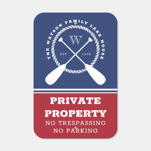 Nautical Monogram Lake House Private Property Metal Sign | Zazzle