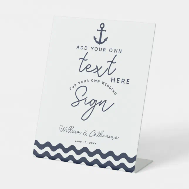 Nautical Navy Blue Create your own poster Pedestal Sign | Zazzle