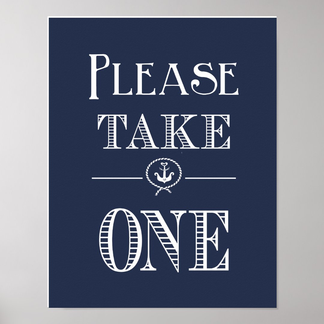 Nautical Navy Blue Please take one print | Zazzle