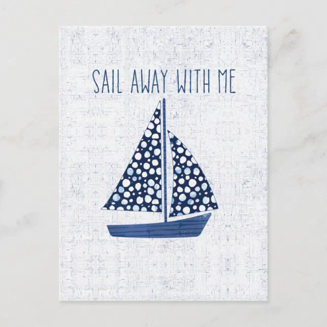 Nautical Quote | Sail Away With Me Postcard | Zazzle