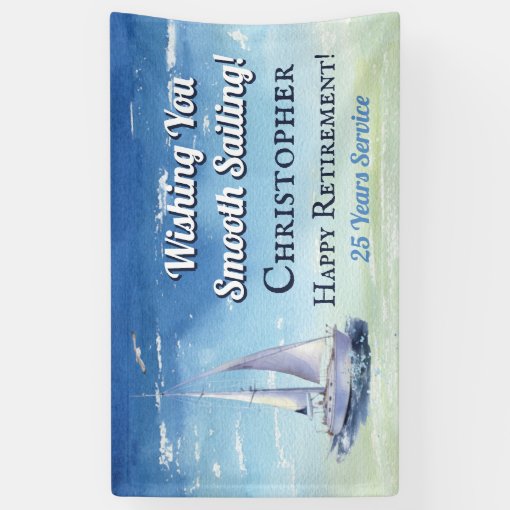 Nautical Sail Boat Watercolor Retirement Banner | Zazzle