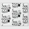 Nautical Sea you later theme Wrapping Paper | Zazzle