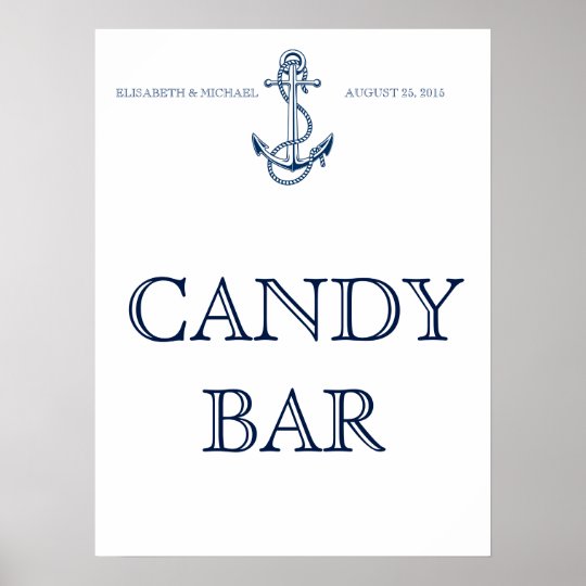 Nautical wedding signage, Candy Bar or your text Poster | Zazzle.com
