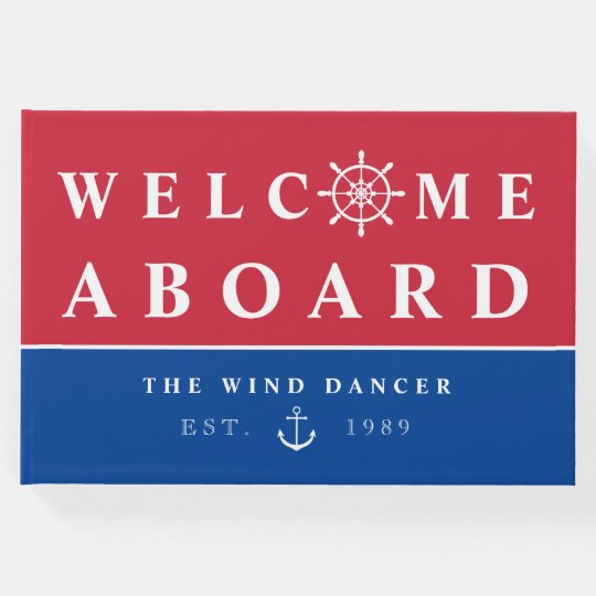 Nautical Welcome Aboard Add Name Boat Guest Book | Zazzle.com