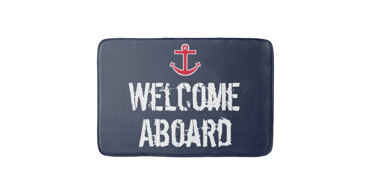 Nautical Welcome Aboard Bath Mat Rug | Zazzle