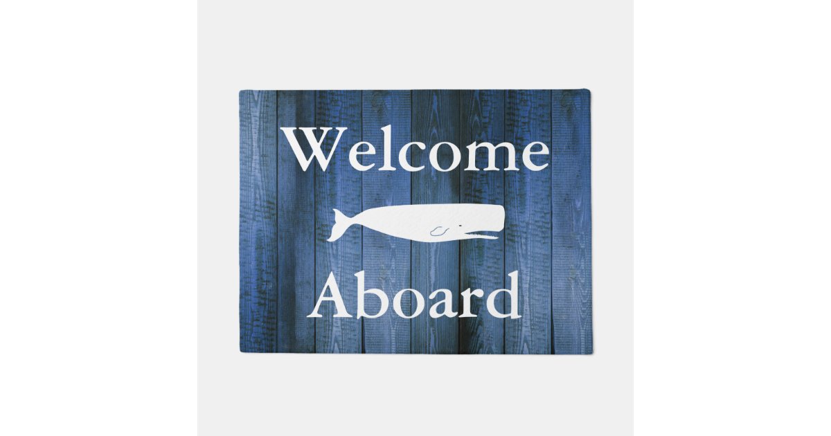 Nautical Welcome Aboard White Whale & Blue Wood Doormat | Zazzle