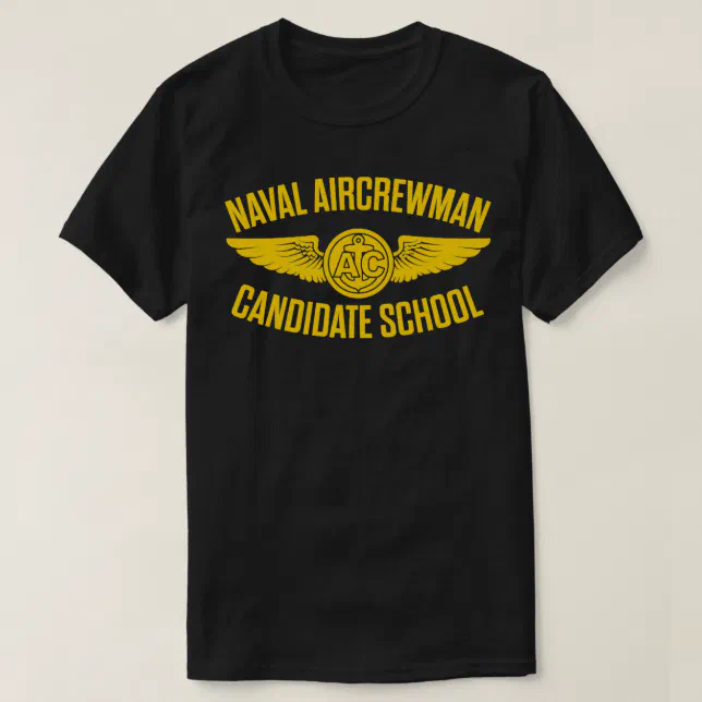 Naval Aircrewman Candidate School Shirt | Zazzle