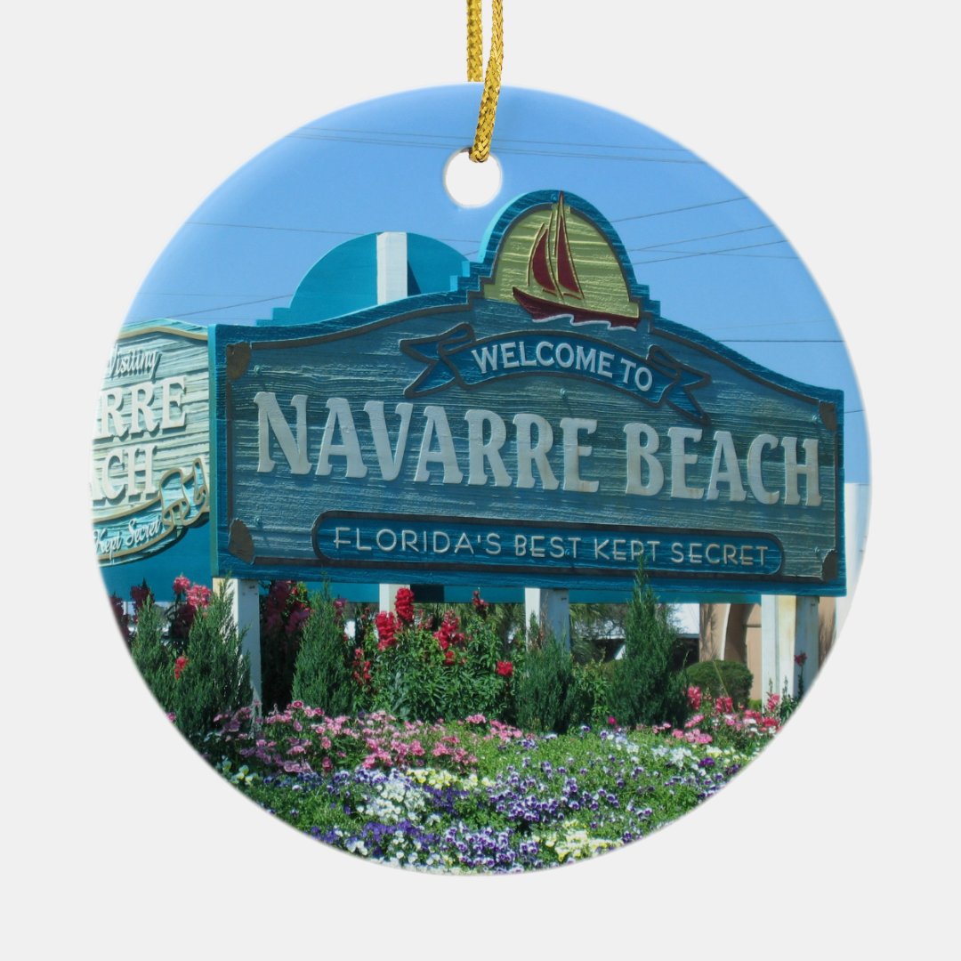 Navarre Beach Florida welcome sign Ceramic Ornament | Zazzle