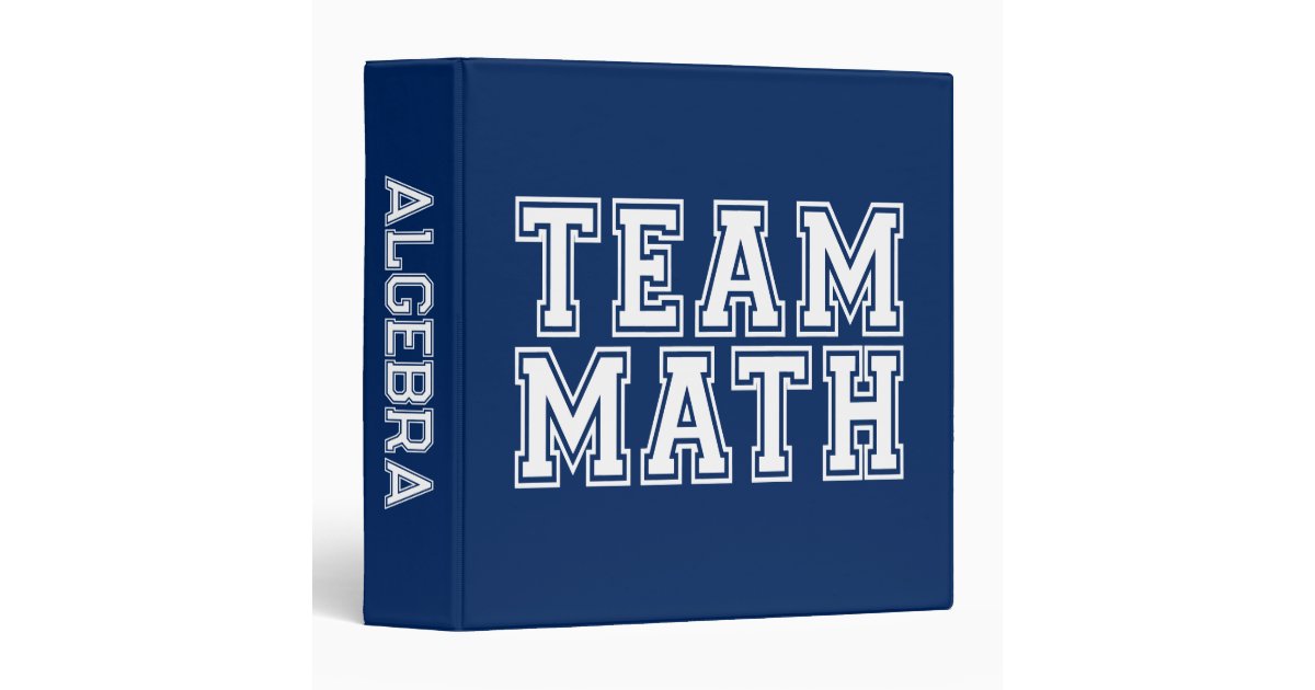 Navy Blue and White Team Math Algebra 3 Ring Binder | Zazzle
