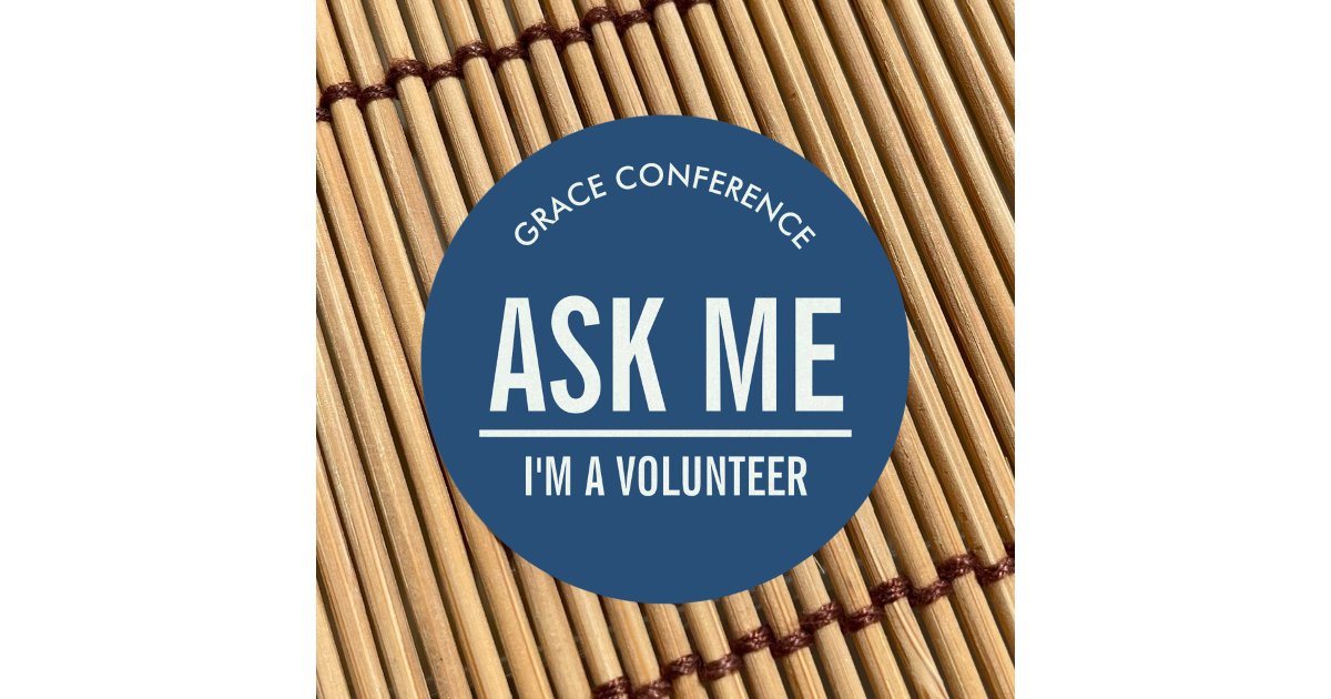 Navy blue Ask Me I'm a Volunteer Classic Round Sticker | Zazzle