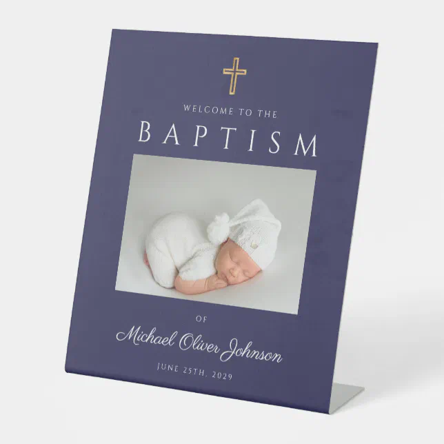 Navy Blue Cross Photo Boy Baptism Welcome Pedestal Sign | Zazzle