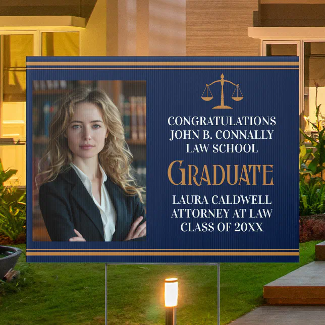 Navy Blue Gold Law School Graduation Photo Yard Sign | Zazzle